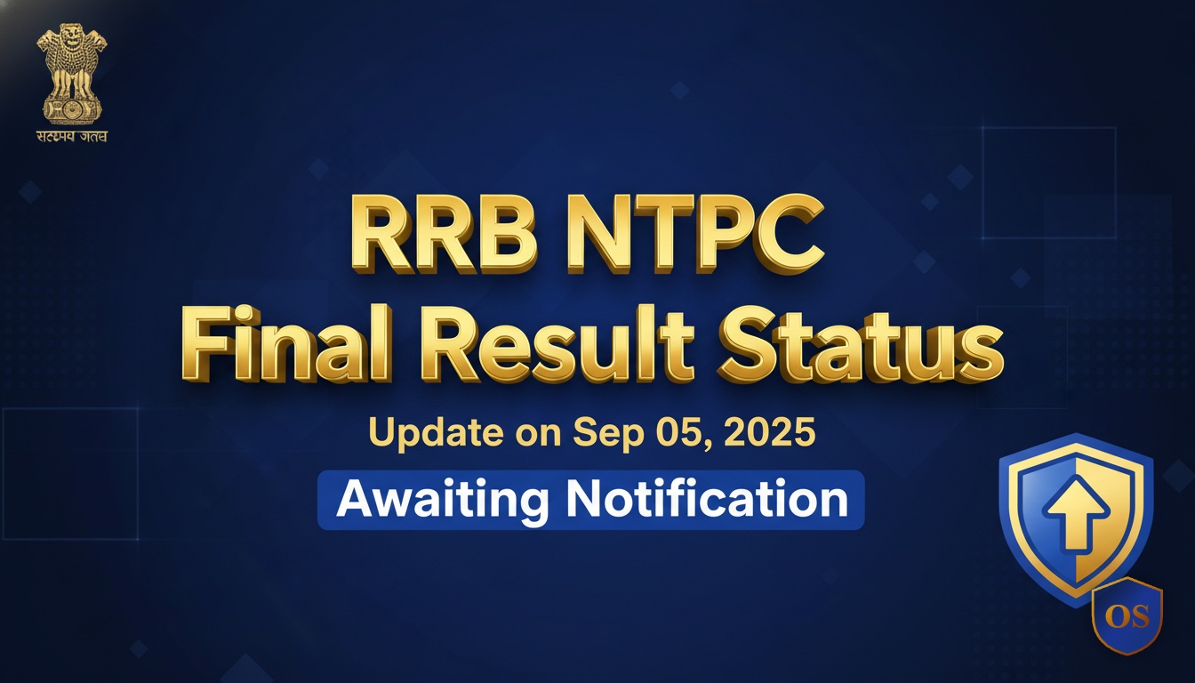 RRB NTPC Final Result Status: Update on Sep 05, 2025 Awaiting ...