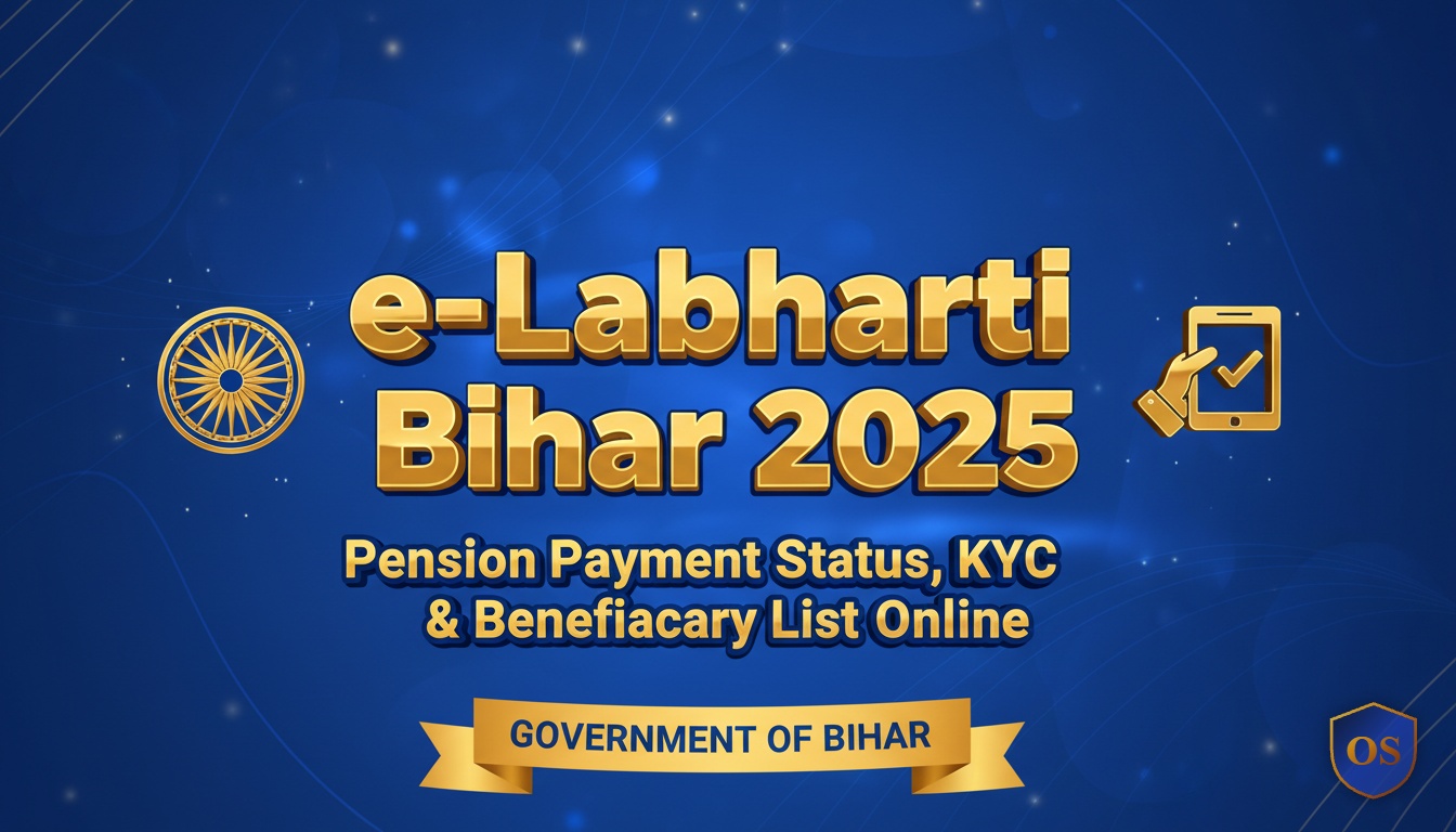 e-Labharthi Bihar 2025: Pension Payment Status, KYC & Beneficiary List Online